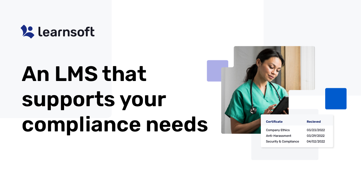 LMS for Compliance Training | Learnsoft